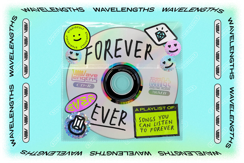 Forever Ever Playlist: Songs You Can List to Forever by STUDIOCULT